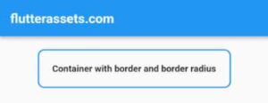 How to add a border to a widget in Flutter with examples